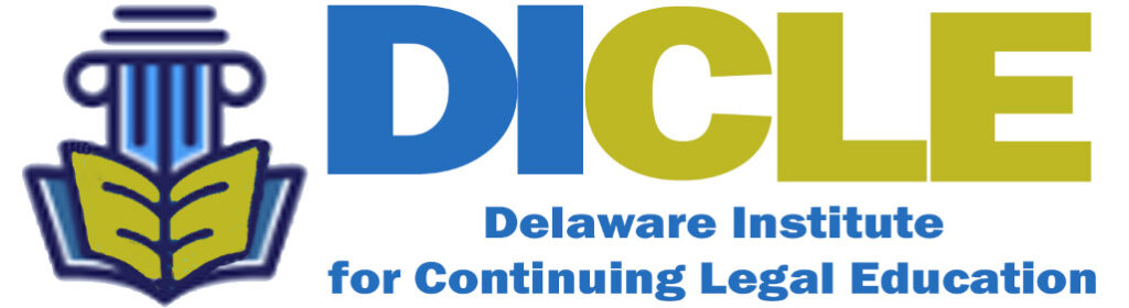 - Delaware Institute for Continuing Legal Education